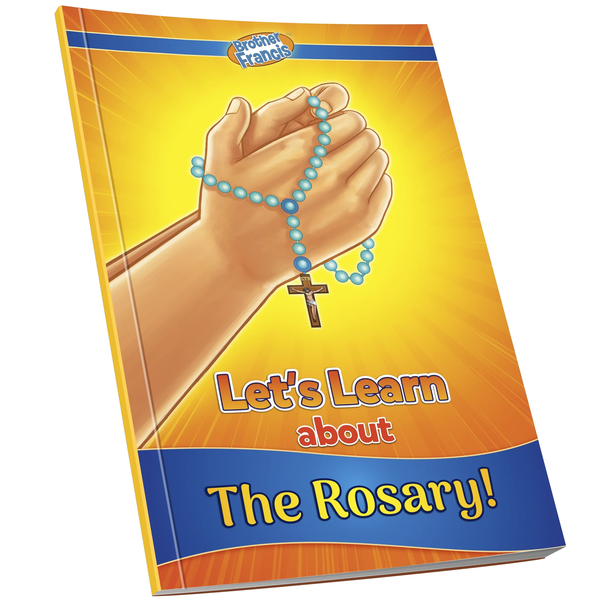 Let's Learn About The Rosary - Reader Book | Brother Francis