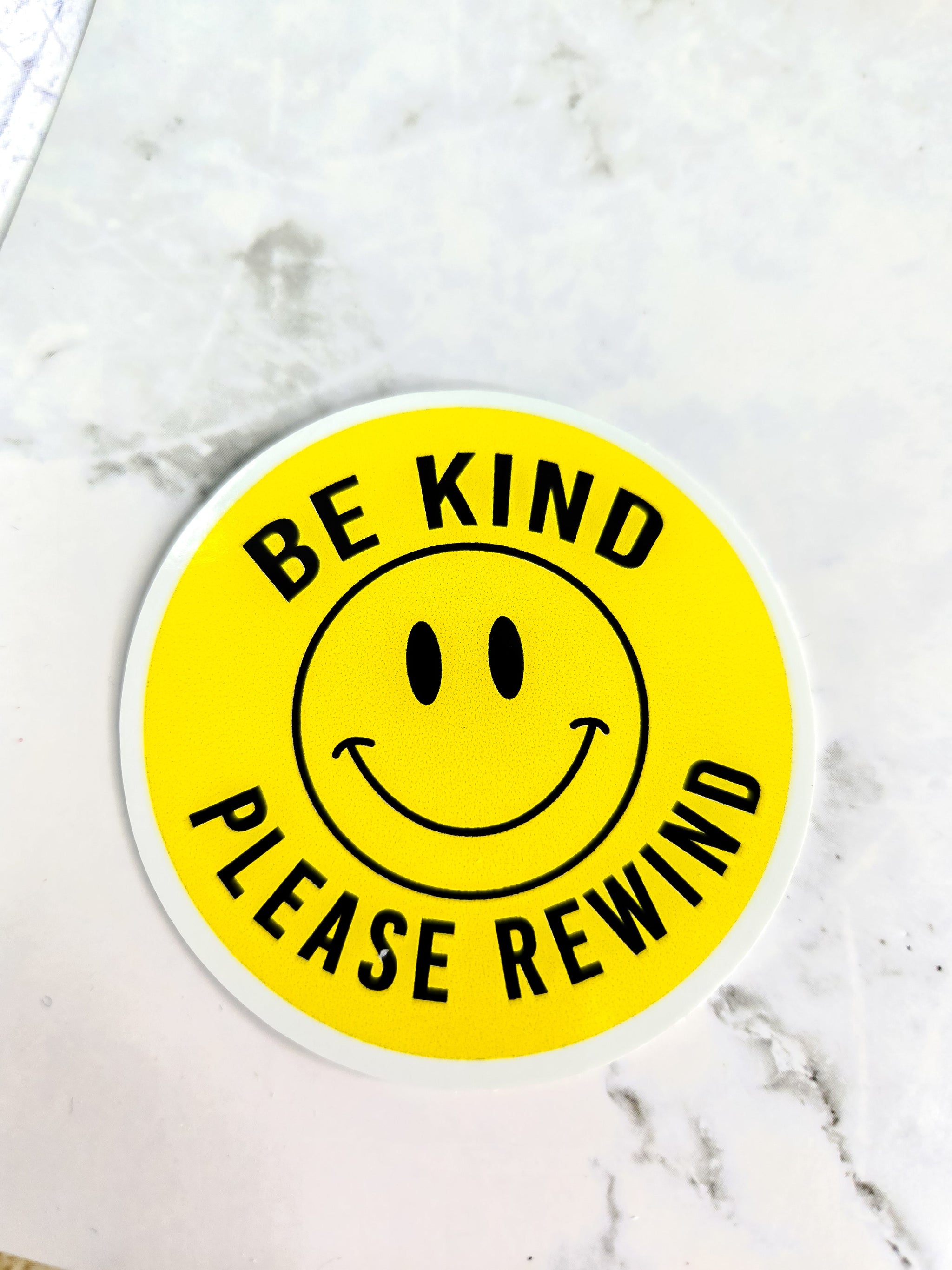 Round Yellow Smiley Sticker Be Kind Please Rewind Sparkle & Peony